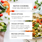 Batch Cooking: The Eating Well For Less Series - Farmacy Counter